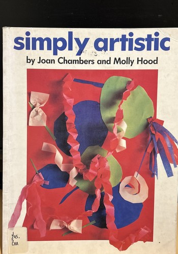Simply Artistic by Joan Chambers, Molly Hood (Paperback, 1989) | eBay ...