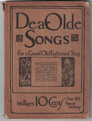 Dear Olde Songs for a Good Old Fashioned Sing circa 1900 | eBay