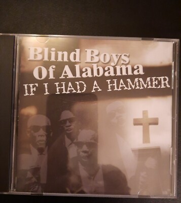 Blind Boys Of Alabama: If I Had A Hammer CD | eBay