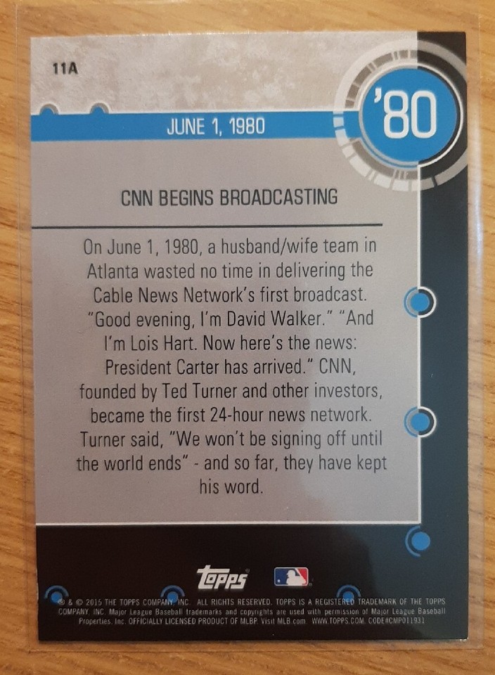 2015 TOPPS BASEBALL HIGHLIGHTS CNN BEGINS BROADCASTING #11A JUNE 1 ...