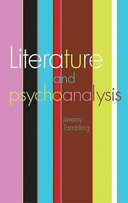 Literature and Psychoanalysis by Professor Jeremy Tambling (Paperback ...