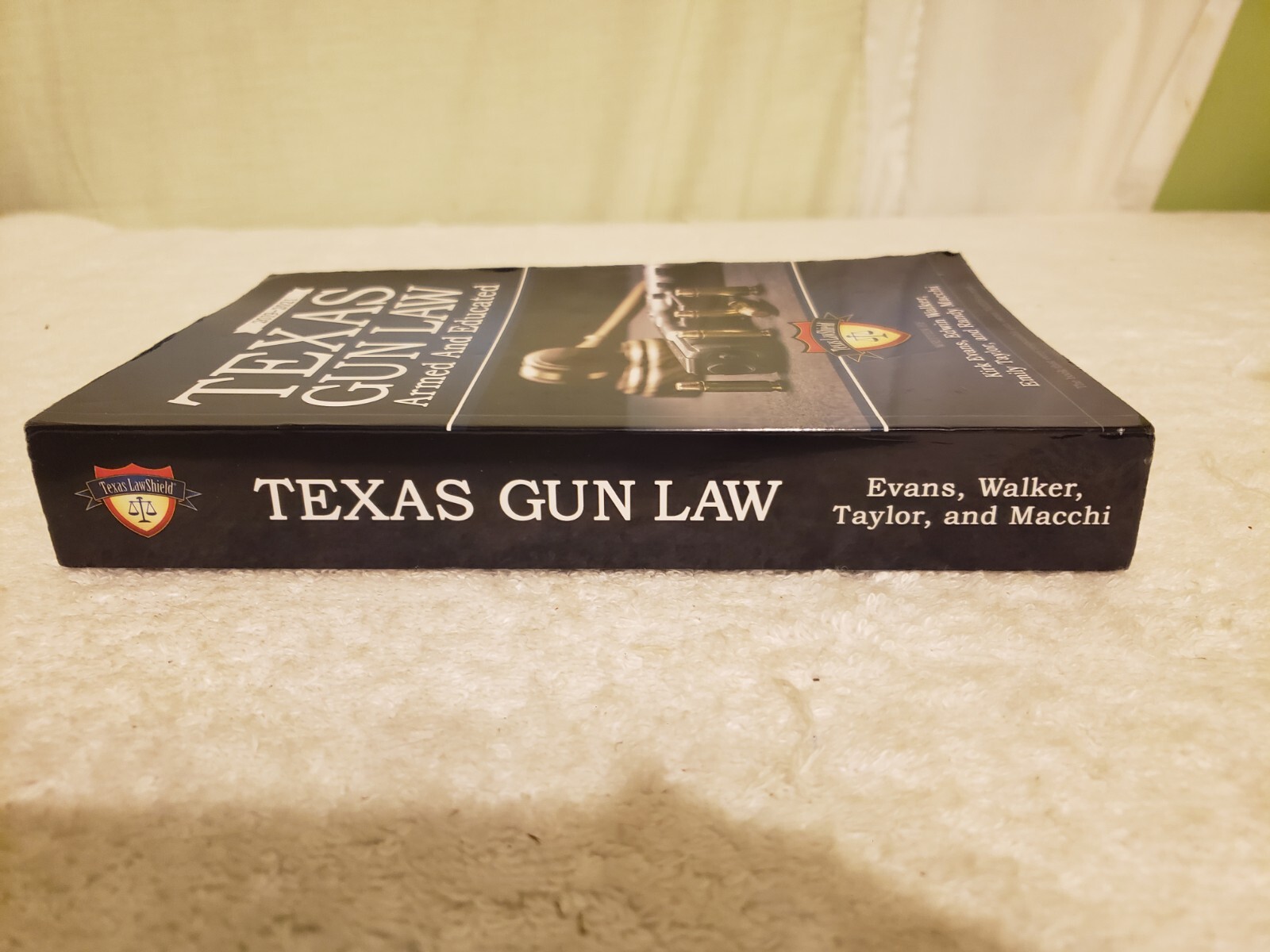 Complete Guide to Gun Law in Texas : Texas Gun Law Armed and Educated ...