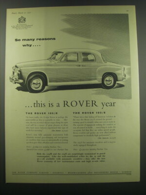 1957 Rover 105/R and 105/S cars Ad - So many reasons why.. This is a ...