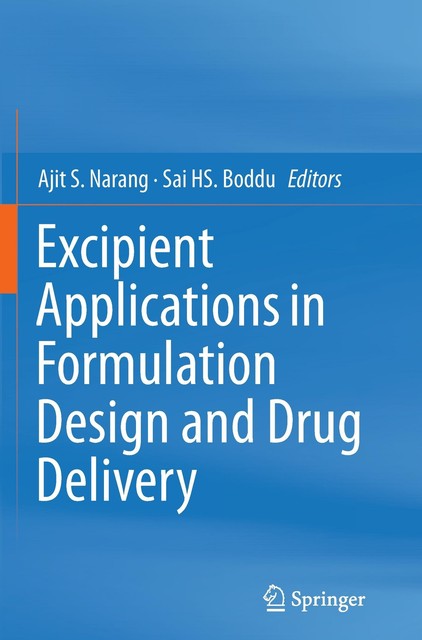 Excipient Applications in Formulation Design And Drug Delivery von Ajit ...