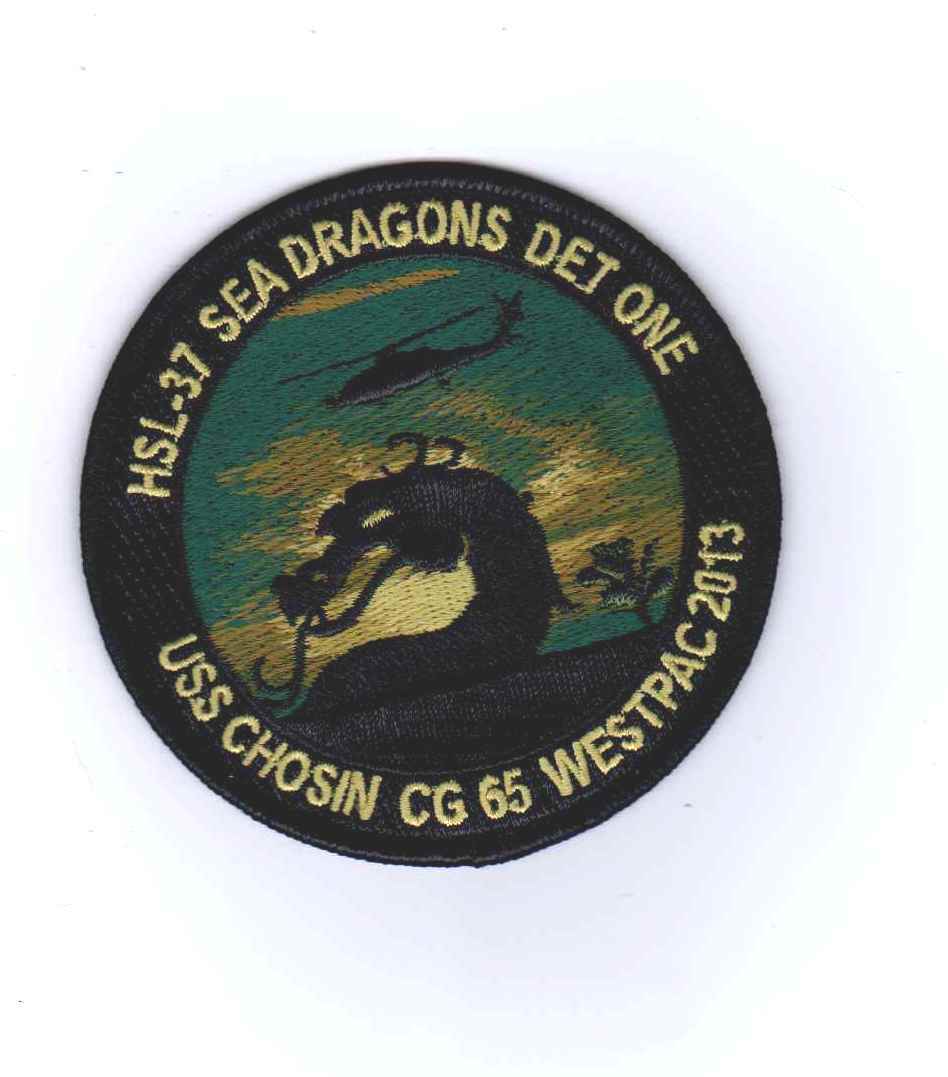 NAVY PATCH - HSL-37 SEA DRAGONS DET ONE USS CHOSIN (CG-65) WESTPACK ...
