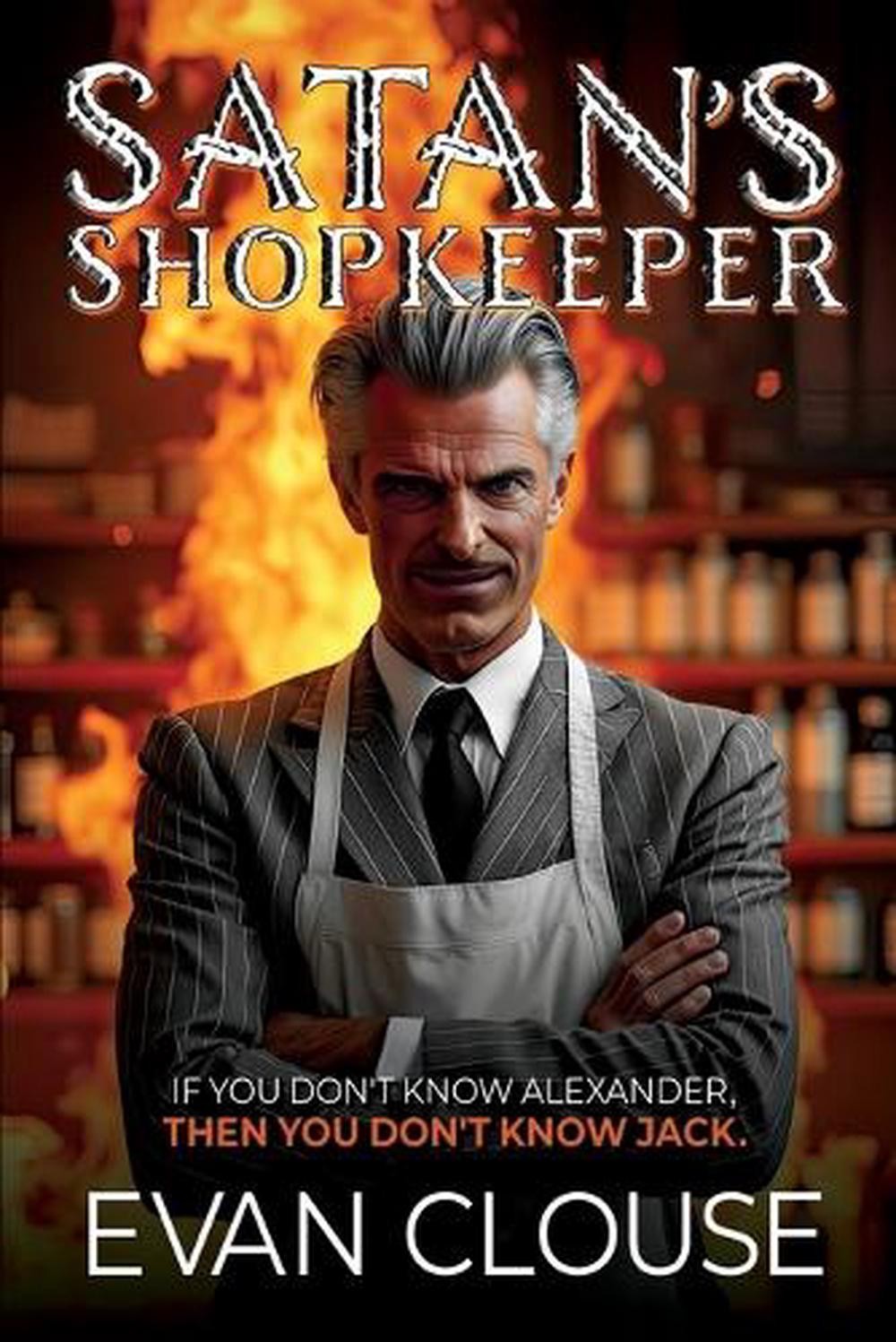 Satan's Shopkeeper by Evan Clouse Paperback Book 9781961210202| eBay