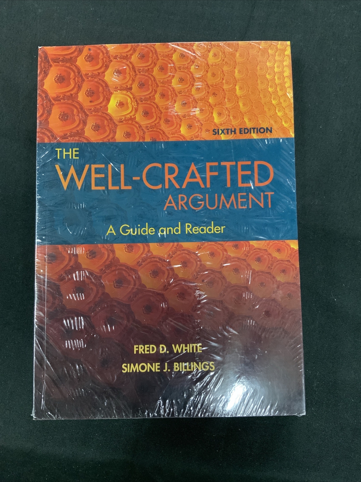 The Well-Crafted Argument (w/ MLA9E Updates) by Simone J. Billings and ...
