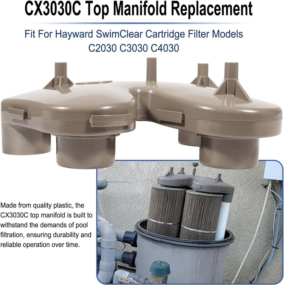 CX3030C Top Manifold Parts For Hayward SwimClear Cartridge C2030 C3030 ...