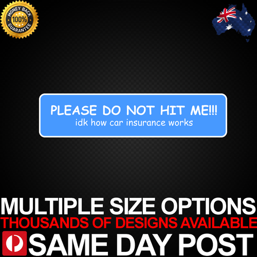 PLEASE DO NOT HIT ME BLUE Vinyl Car Sticker Decal Cheap Funny Meme 4x4 ...