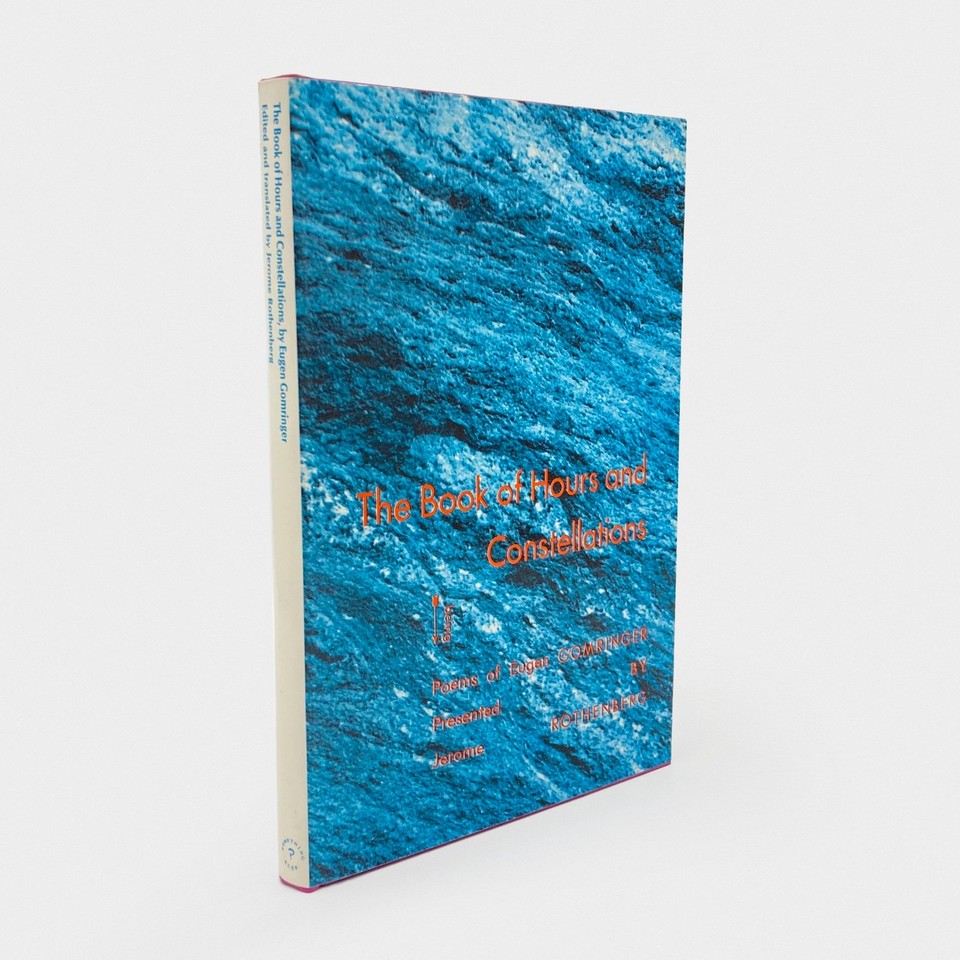 Eugene Gomringer - The Book of Hours and Constellations. Something Else ...