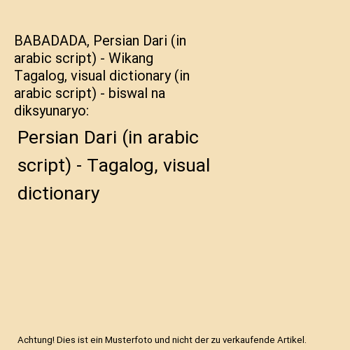 BABADADA, Persian Dari (in arabic script) - Wikang Tagalog, visual ...