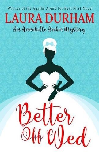 Laura Durham Better Off Wed (Paperback) (UK IMPORT) 9780999149416| eBay