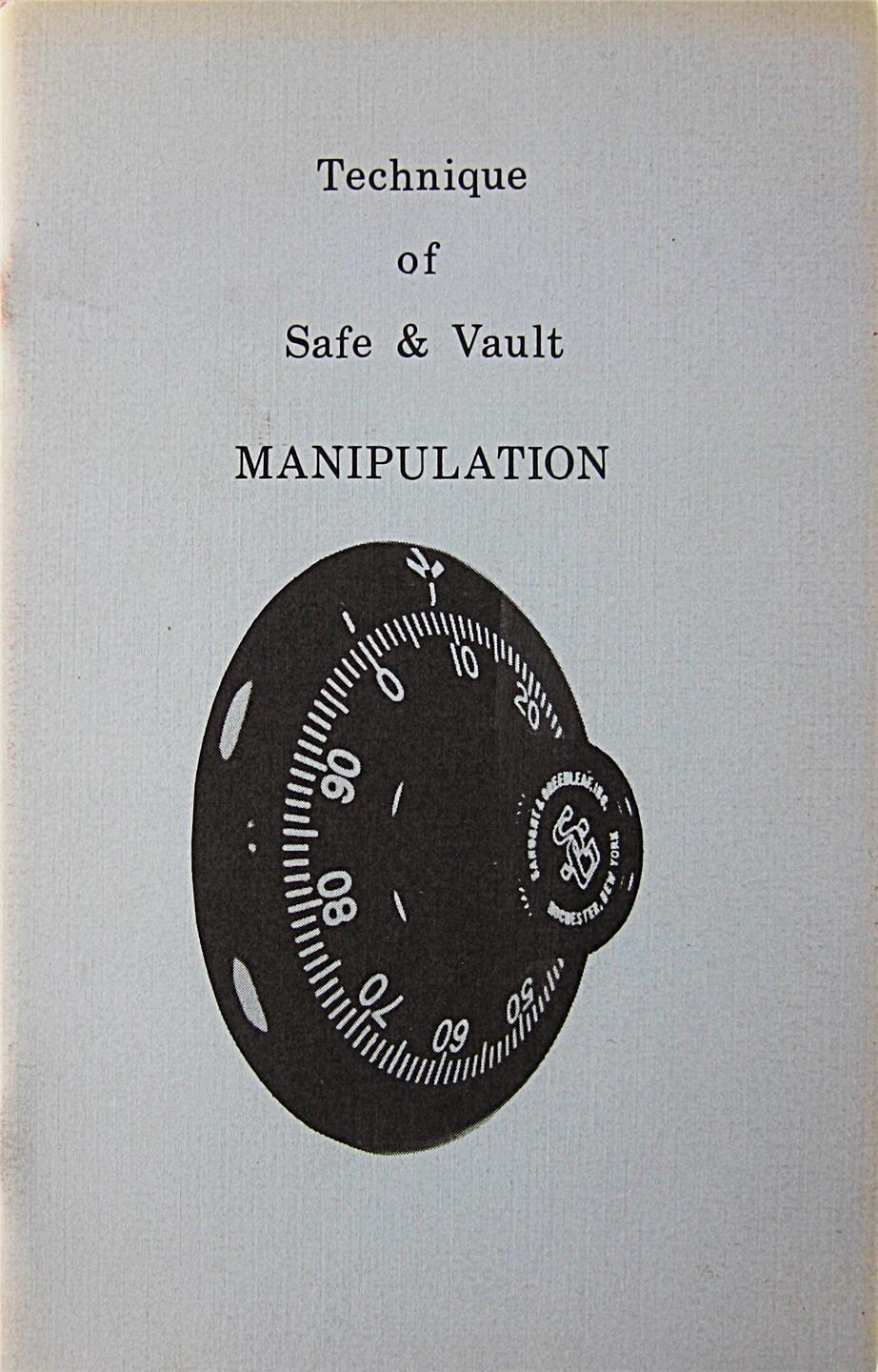 1978 TECHNIQUE OF SAFE & VAULT MANIPULATION LOCK COMBINATIONS DIAGRAMS ...