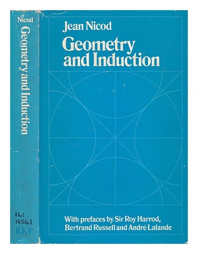 Nicod, Jean (1893-1924) Géométrie Et Induction: Contenant Géométrie ...