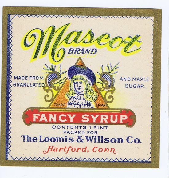 Mascot, Fancy Syrup, Loomis & Willson Co Hartford CT original antique ...