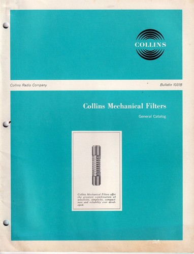 ALL 3 ORIGINAL COLLINS MECHANICAL, CRYSTAL, AND LC FILTERS CATALOG ...