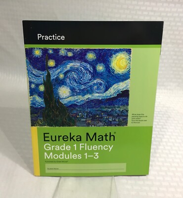EUREKA MATH / GRADE 1 FLUENCY / PRACTICE / MODULES 1 - 3 STUDENT ...