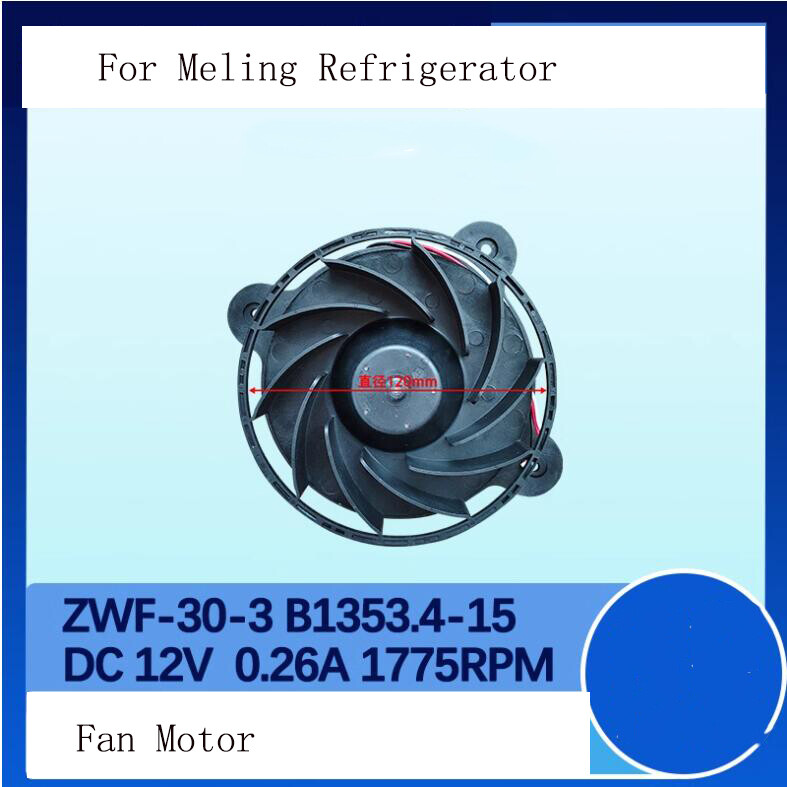 For Meling Refrigerator Fan Motor B1353. 4-15 ZWF-30-3 BCD-448WP9B BCD ...