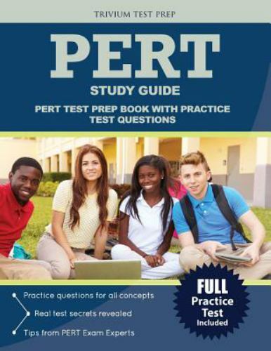 PERT Study Guide: PERT Test Prep Book with Practice Test Questions ...