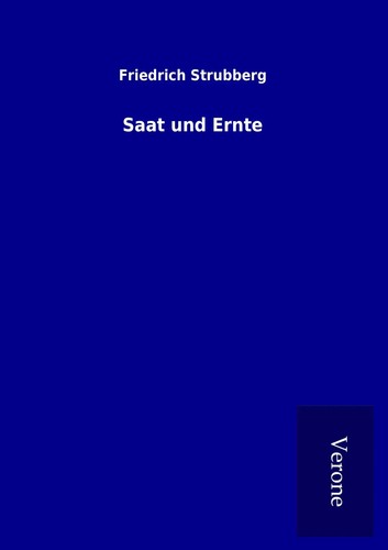 Friedrich Strubberg | Saat und Ernte | Taschenbuch | Deutsch (2016 ...