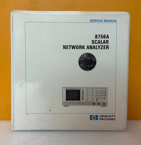 HP / Agilent 08756-90041 8756A Scalar Network Analyzer Service Manual ...