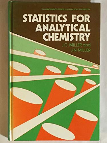 Miller: Statistics For ?analytical? Chemistry 2ed (clo... by MILLER, JC ...