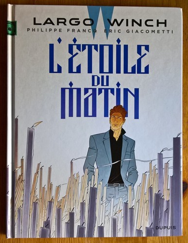 FRANCQ / GIACOMETTI - Largo Winch 21 - L'étoile du matin EO | eBay