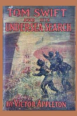 Tom Swift and His Undersea Search By Victor Appleton II - New Copy ...