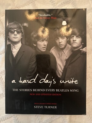 A Hard Day's Write The Stories Behind Every Beatles Song 9780060844097 ...