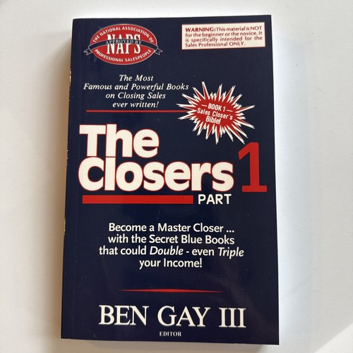 The Closers Part 1 Book Famous Blue Book Sales Closers Bible - Ben Gay ...