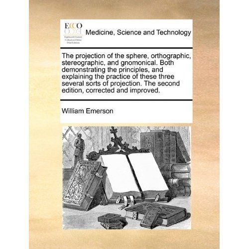 The Projection of the Sphere, Orthographic, Stereographic, and ...