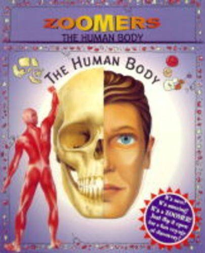 The Human Body (Zoomers S.) by Bampton, Claire Other printed item Book ...