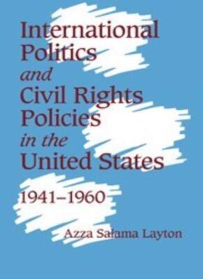 International Politics and Civil Rights Policies in the United S ...