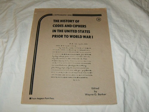 The History Of Codes And Ciphers In The United States Prior To World ...