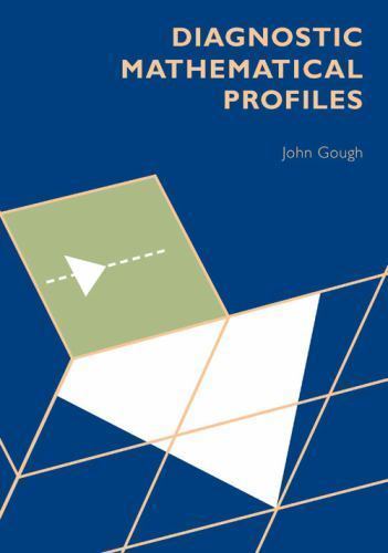 Diagnostic Mathematical Profiles by John Gough (2015, Trade Paperback ...