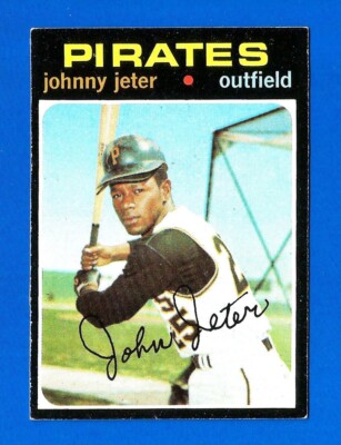 1971 Topps BASEBALL SET BREAK #47 JOHNNY JETER PITTSBURGH PIRATES (DC1 ...