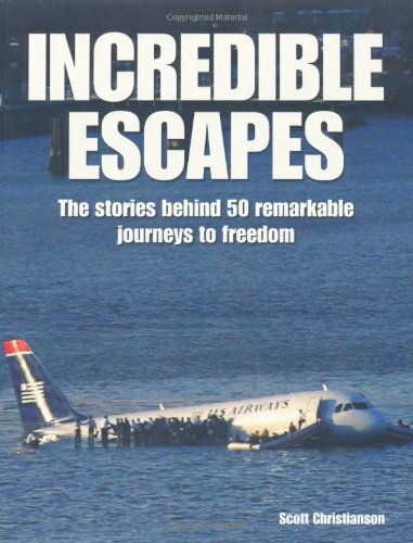 Incredible Escapes By Scott Christianson | eBay