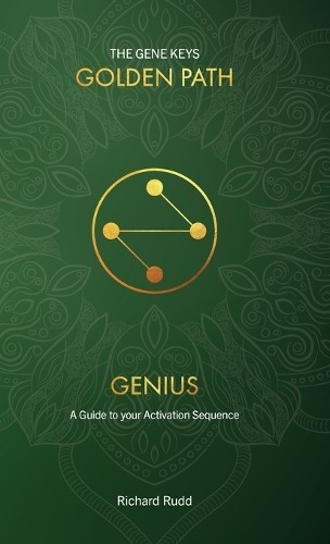 Richard Rudd Genius (Gebundene Ausgabe) Gene Keys Golden Path (US ...