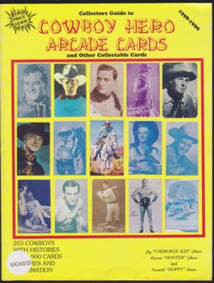COLLECTOR'S GUIDE TO COWBOY HERO ARCADE CARDS AND OTHER COLLECTABLE ...