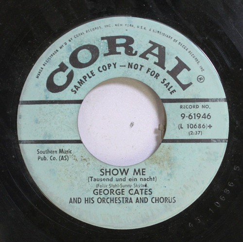 50'S & 60'S Promo 45 George Cates And His Orchestra and Chorus - Show ...