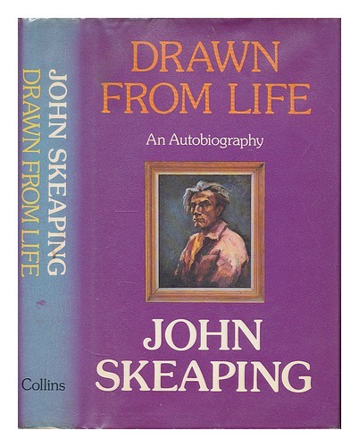 Skeaping, John Drawn From Leben : An Autobiography / Skeaping 1977 ...