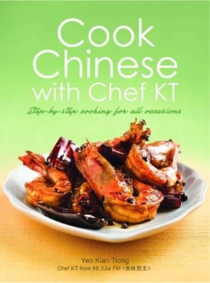 Kian Tiong Yeo Cook Chinese with Chef KT (Poche) | eBay