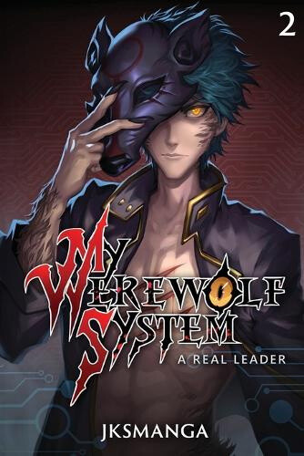 A Real Leader (My Werewolf System) by Jksmanga | eBay