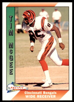 1991 Pacific Tim McGee . Cincinnati Bengals #71 | eBay