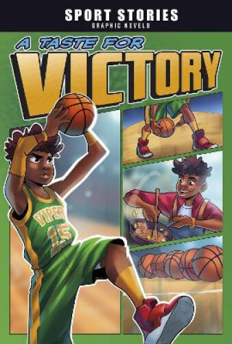A Taste for Victory (Sport Stories Graphic Novels) by Jake Maddox ...