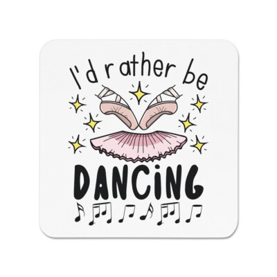 I d rather be dancing fridge magnet Fun Dance Ballet Dancer | eBay