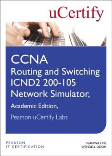 CCNA Routing and Switching Icnd2 200-105 Network Simulator Pearson ...