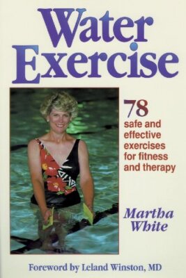 Water Exercise for Therapy and Fitness, Martha White 9780873227261| eBay
