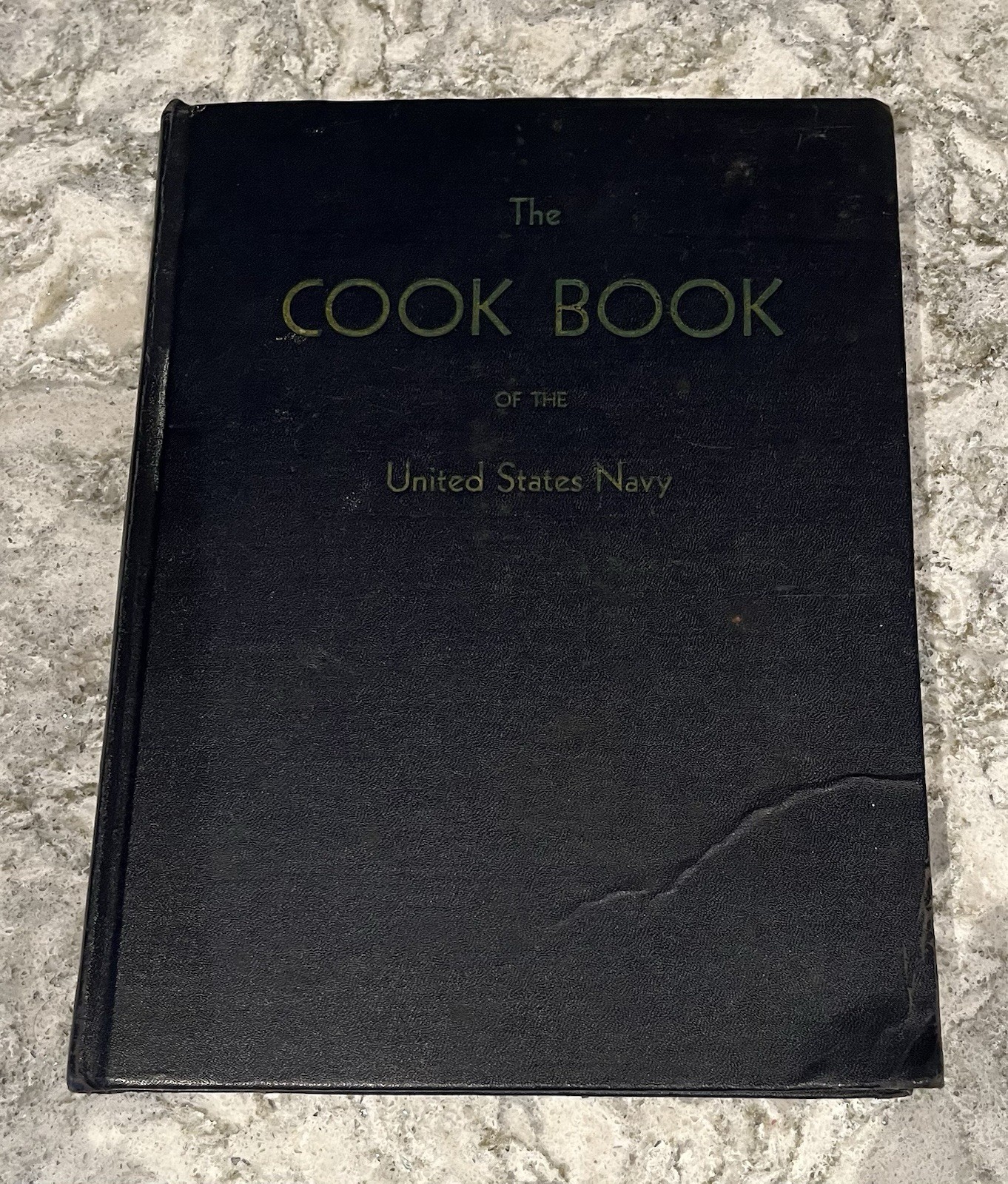The Cook Book Of The United States Navy 1944 A World War II Military ...