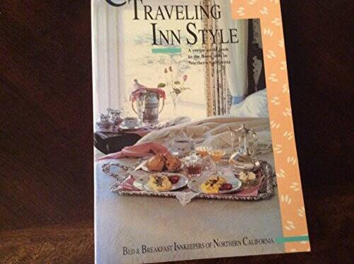 Cooking and Traveling Inn Style: A Recipe Guide Book to the Finest ...